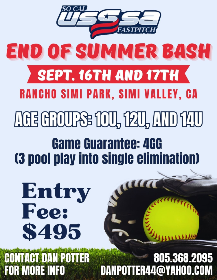 END OF SUMMER BASH (2023) - SIMI VALLEY, CA - USSSA California Fast Pitch
