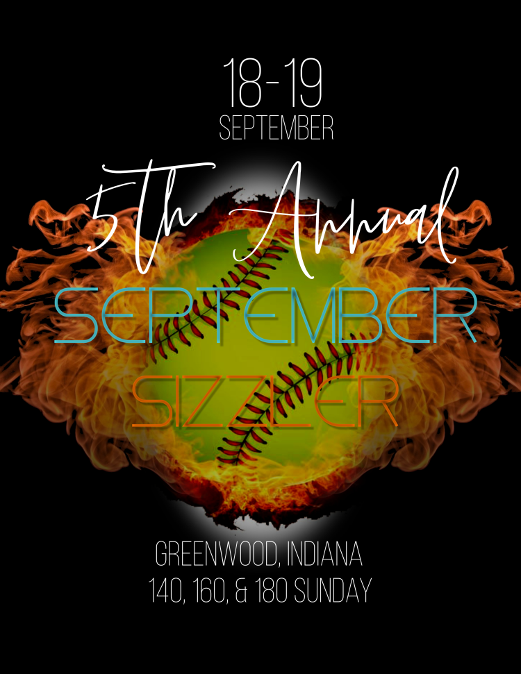 5TH ANN. USSSA SEPTEMBER SIZZLER 14,16&18O SUNDAY (2021) - GREENWOOD, IN - USSSA Indiana Fast Pitch