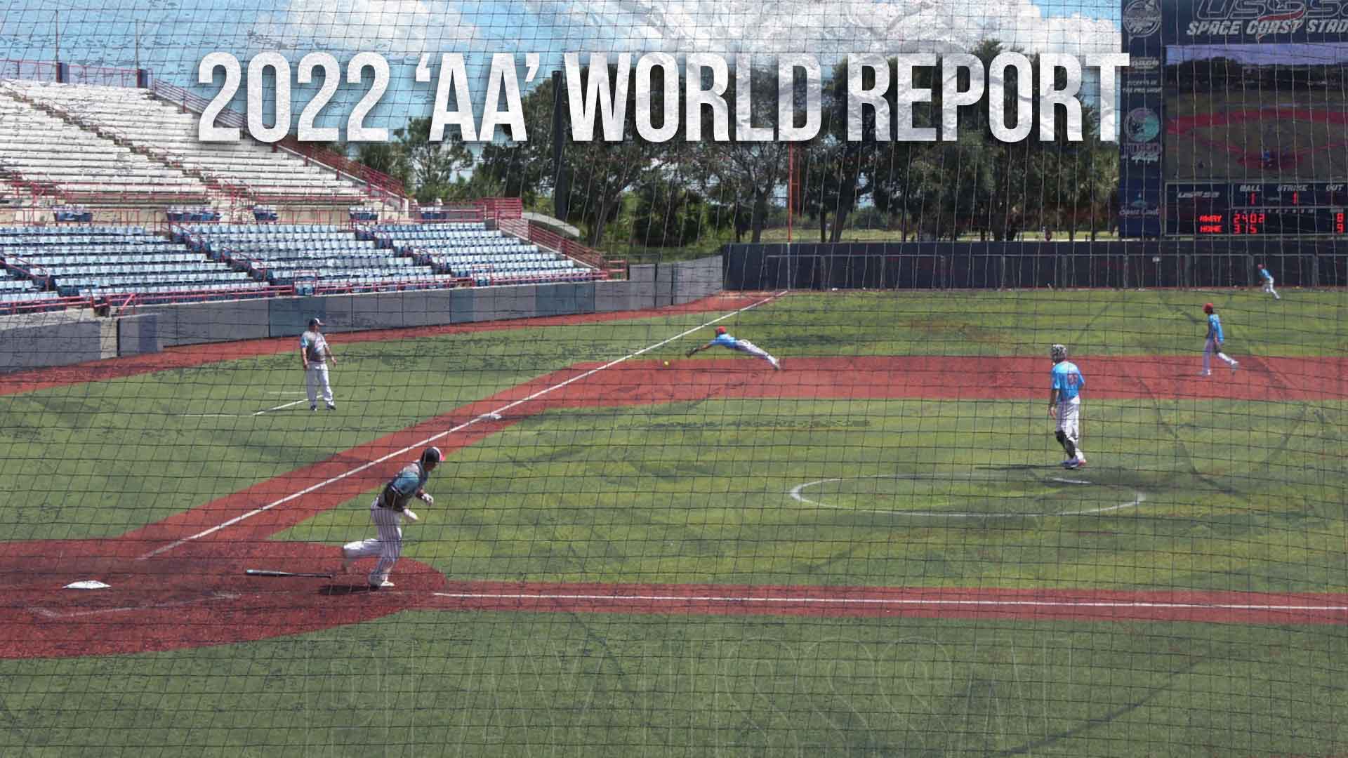 2022 ‘AA’ World tournament report! – Conference USSSA