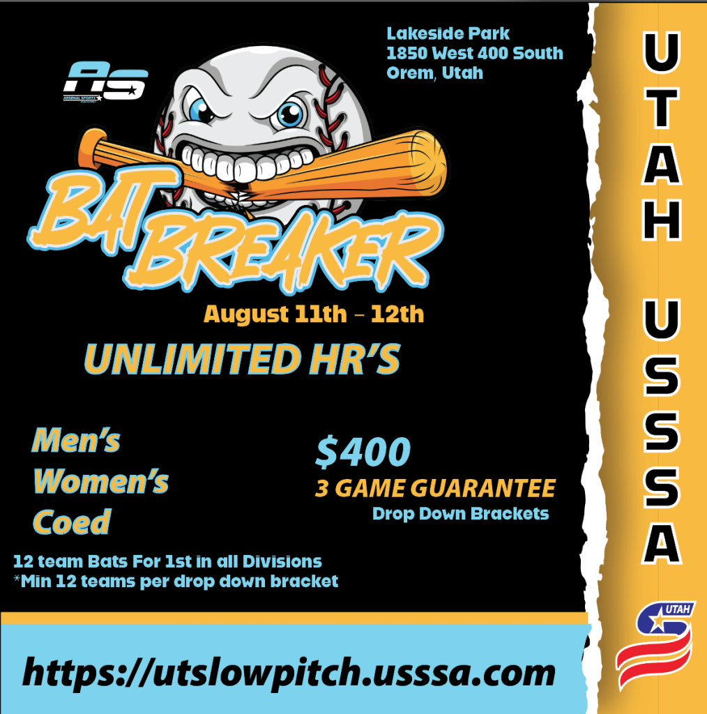 Bat Buster (2023) - Orem, UT - USSSA Utah Slowpitch USSSA /GSL