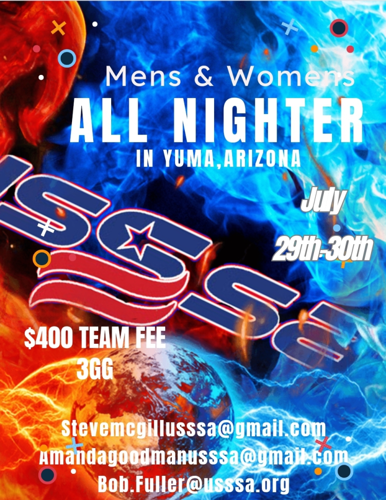 PAAC ALL-NIGHTER (2023) - Yuma, AZ - USSSA Arizona Slowpitch USSSA /GSL