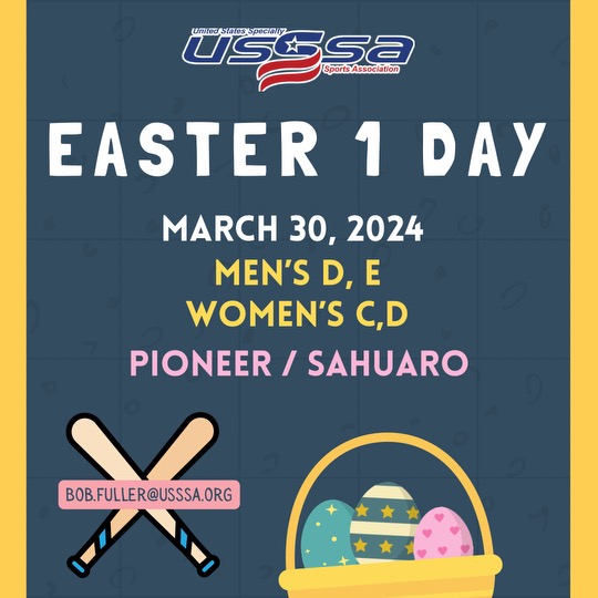 Easter 1 Day NIT (2024) - Glendale, AZ - USSSA Arizona Slowpitch USSSA /GSL