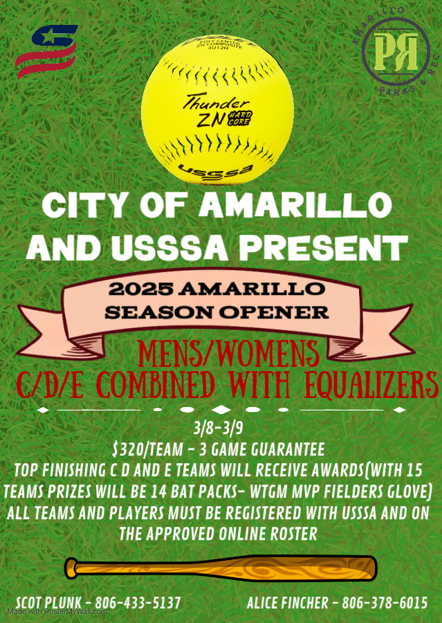 2025 Amarillo Season Opener (2025) - Amarillo, TX - USSSA Texas Slowpitch USSSA /GSL