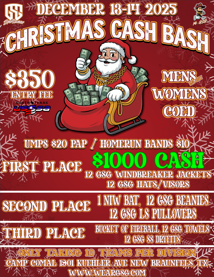 CHRISTMAS CASH BASH (2025) - NEW BRAUNFELS, TX - USSSA Texas Slowpitch USSSA /GSL