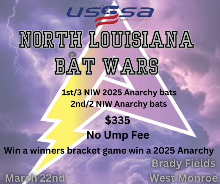 Anarchy Bat Wars (2025) - West Monroe, LA - USSSA Louisiana Slowpitch ...