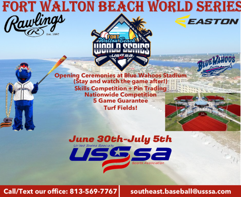 FORT WALTON BEACH WORLD SERIES (2025) - Fort Walton Beach, FL - USSSA ...