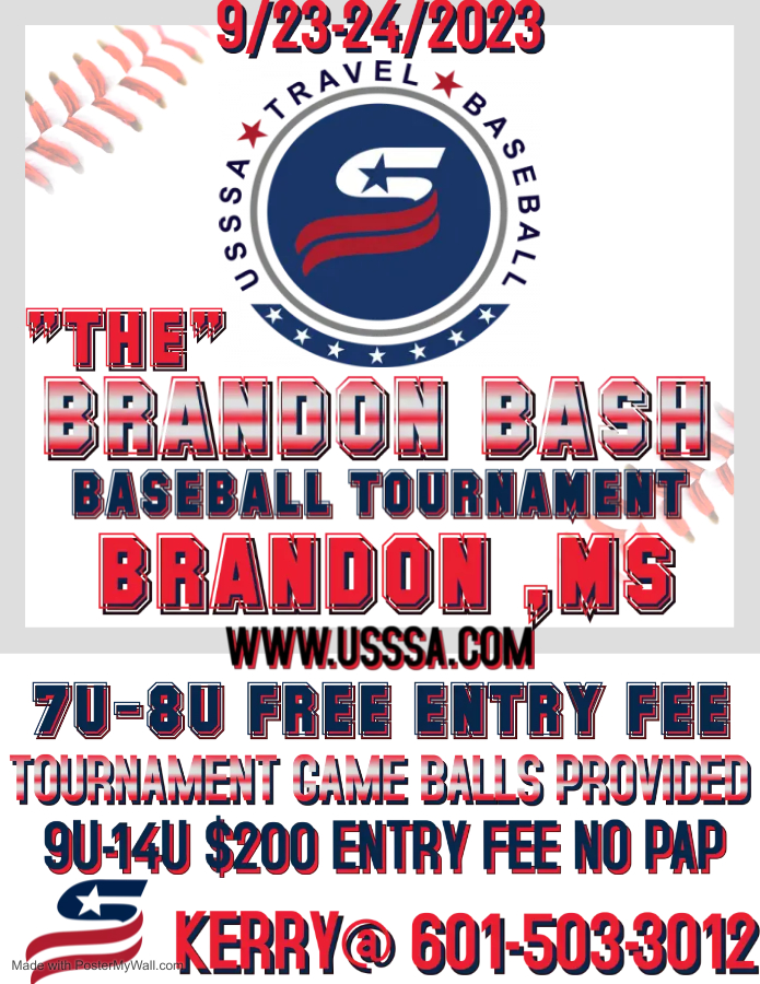 THE BRANDON BASH (7U-8U FREE ENTRY FEE) (2023) - BRANDON, MS - USSSA ...