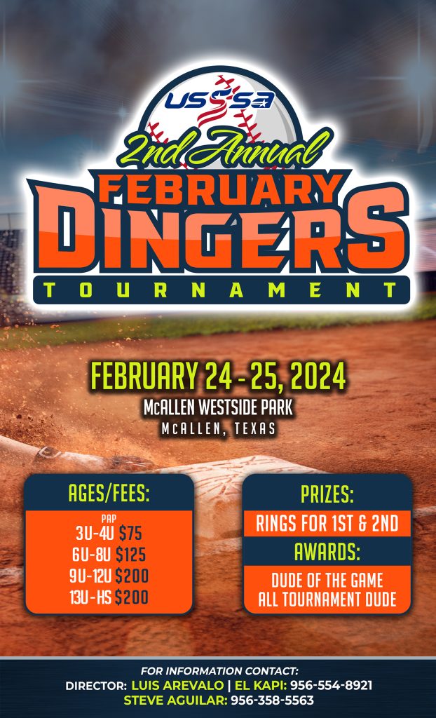 2nd Annual FEBRUARY DINGERS (2024) - Mcallen, TX - USSSA Texas Baseball