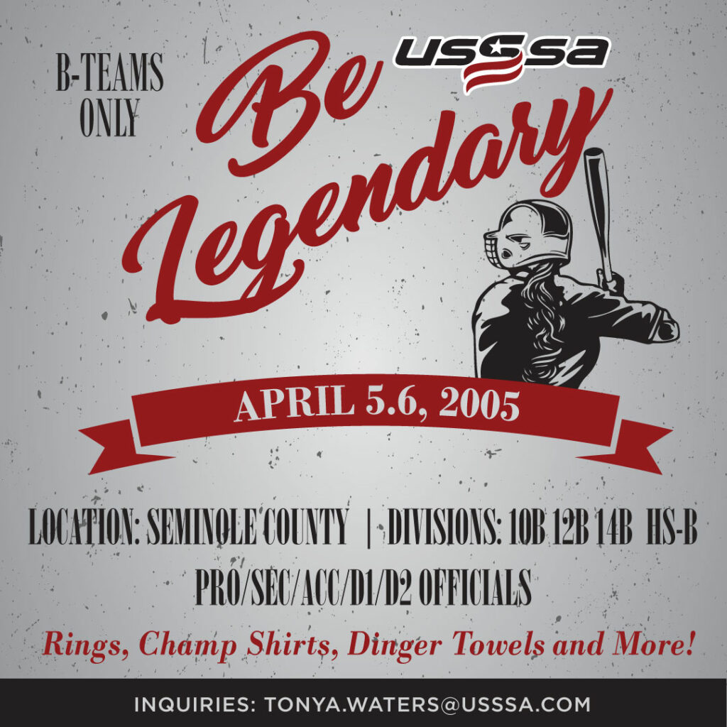 CF (B teams only) Be Legendary (2025) - Longwood, FL - USSSA Florida Fast Pitch