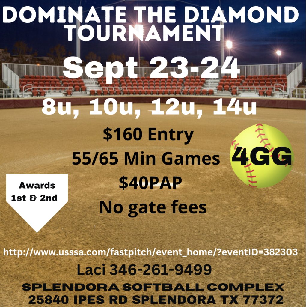 4GG Dominate The Diamond Tournament (2023) - Splendora, TX - USSSA ...