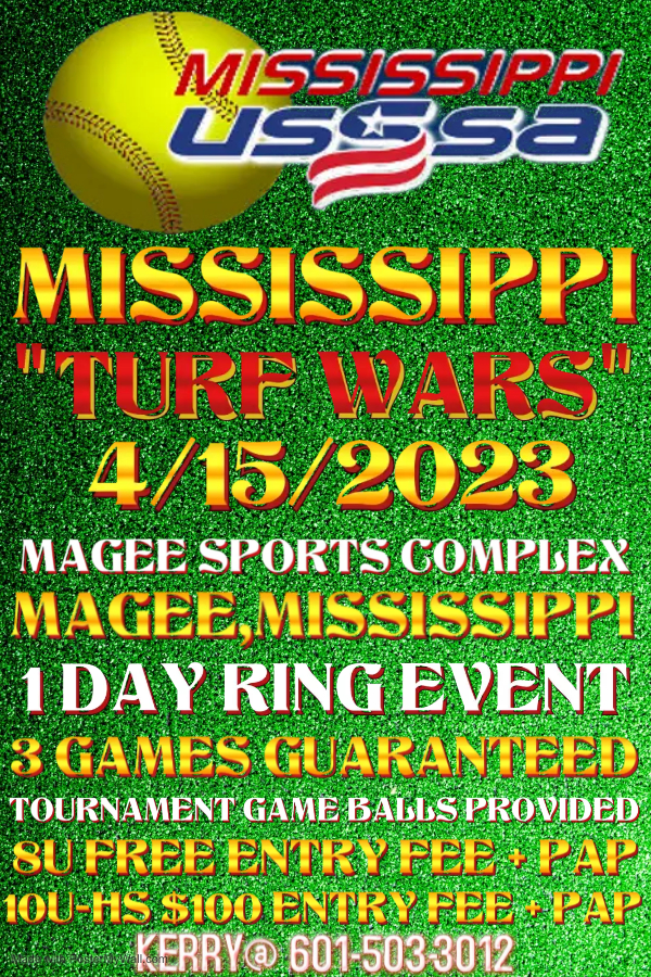 MISSISSIPPI TURF WARS – 1 DAY RING EVENT (2023) - MAGEE, MS - USSSA ...